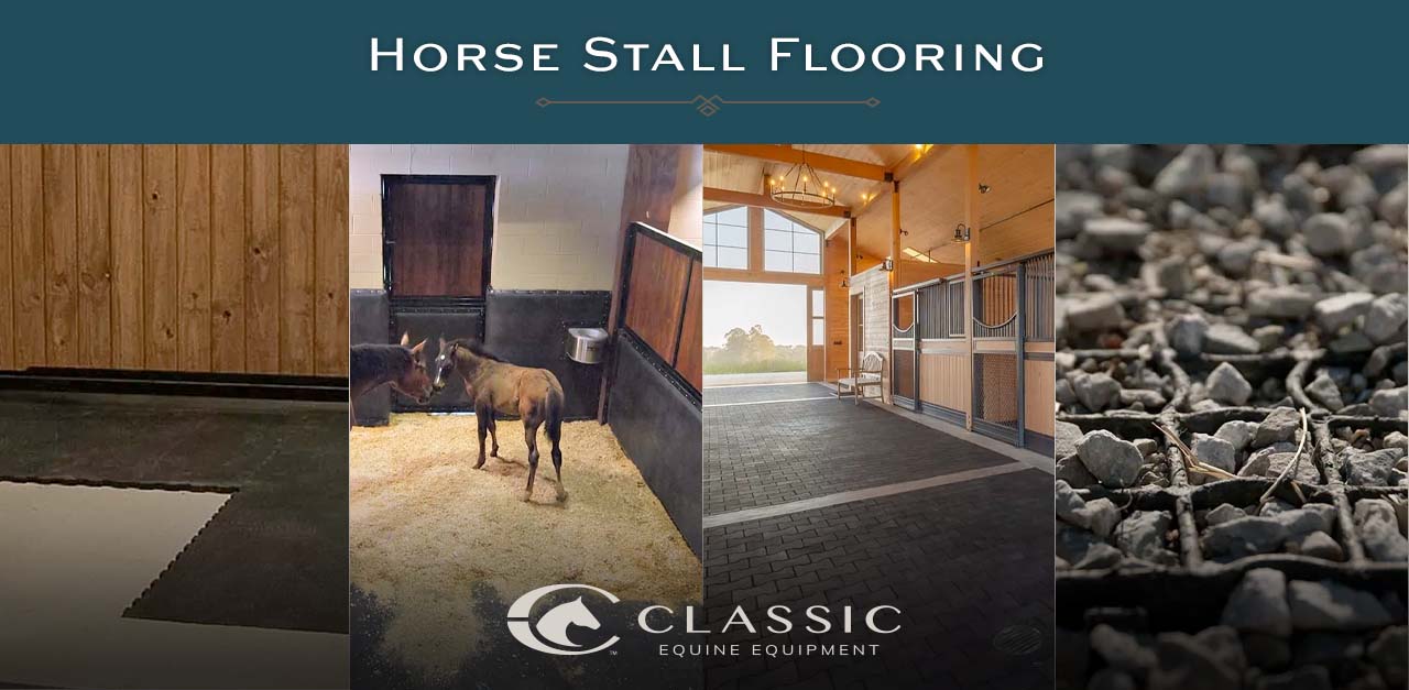 Flooring for Horse Barns | Classic Equine Equipment